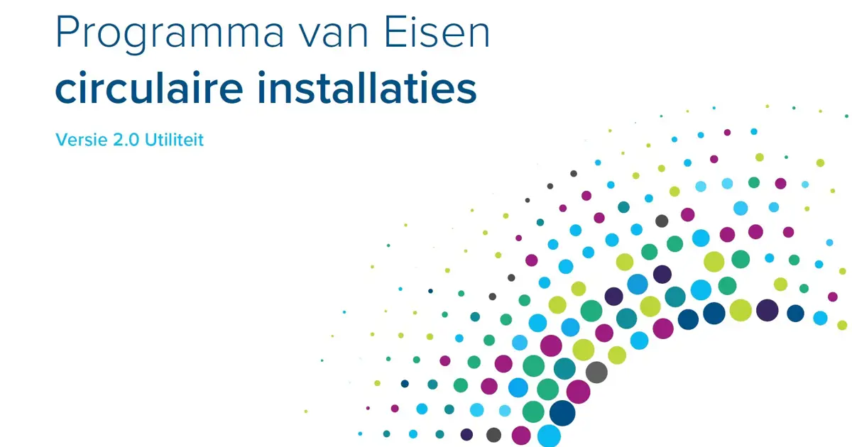 Ga circulair aan de slag met het PvE Circulaire Installaties 2.0 ...